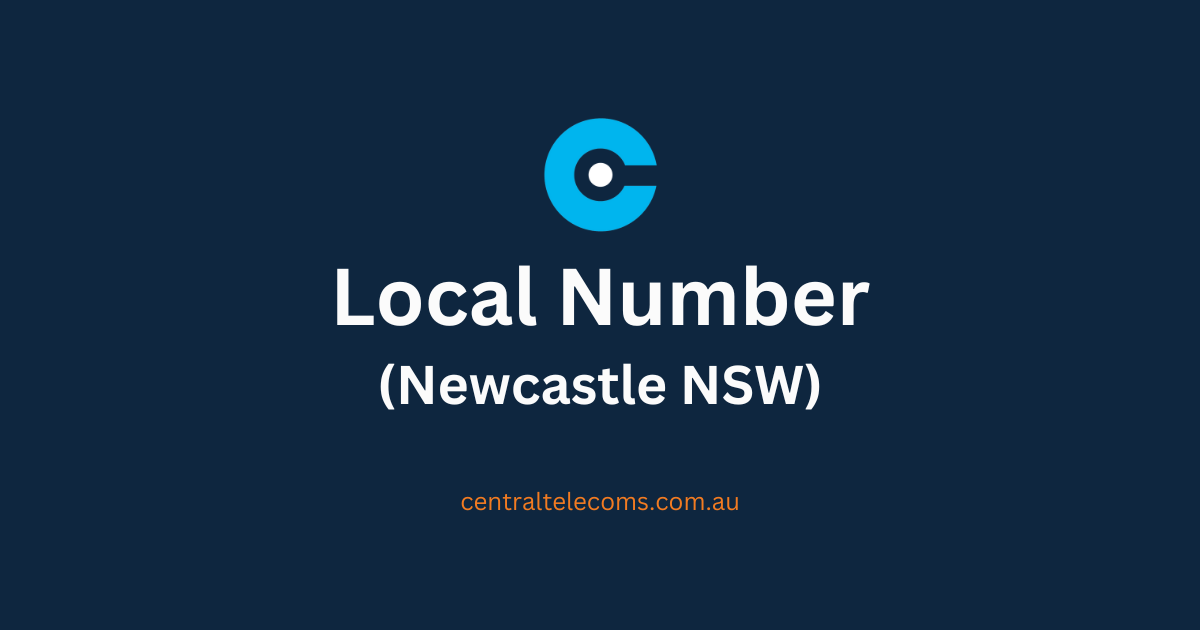 Local Numbers - Newcastle NSW - Central Telecoms